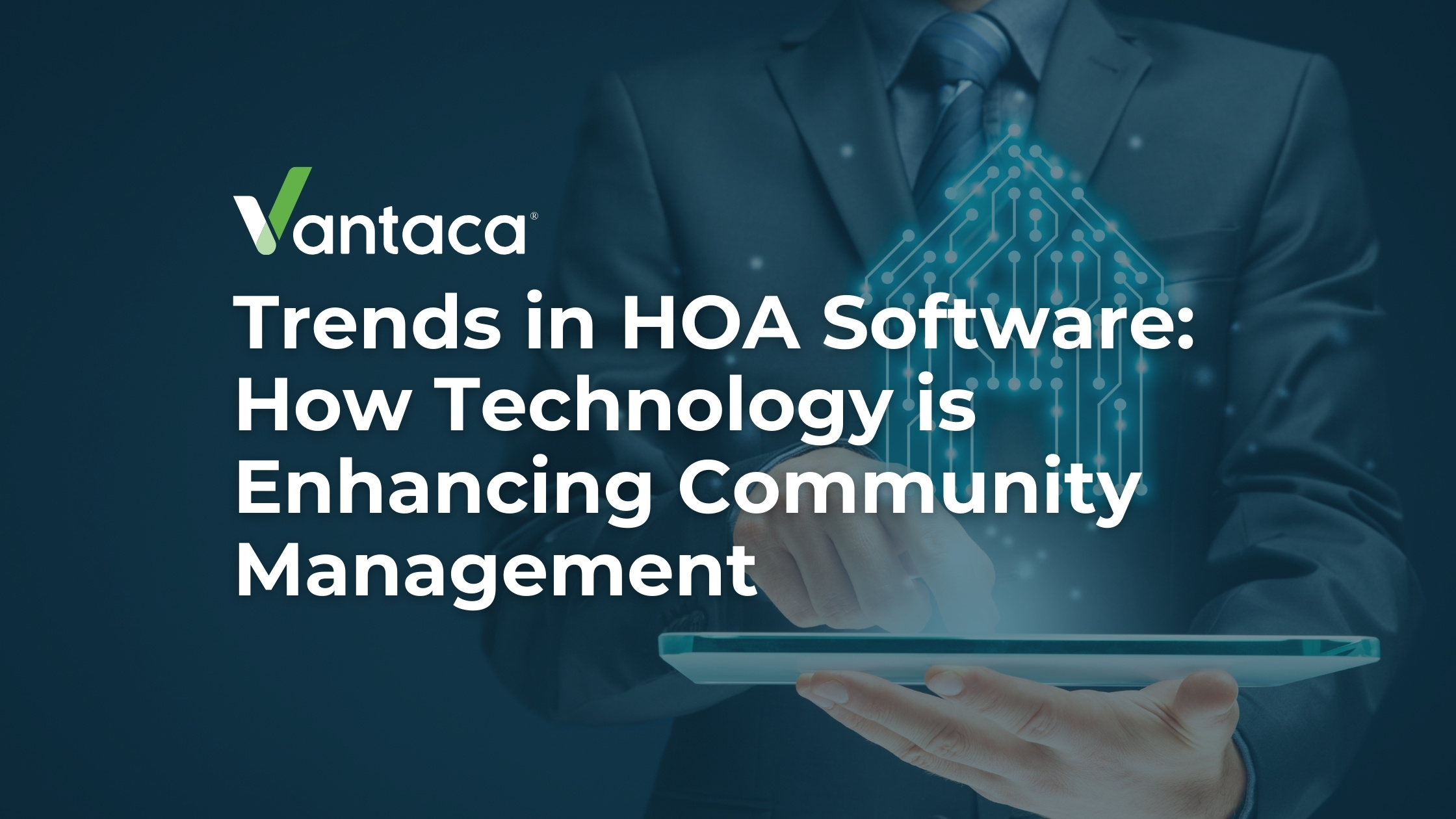 HOA Software Trends: How Technology is Enhancing Community Management